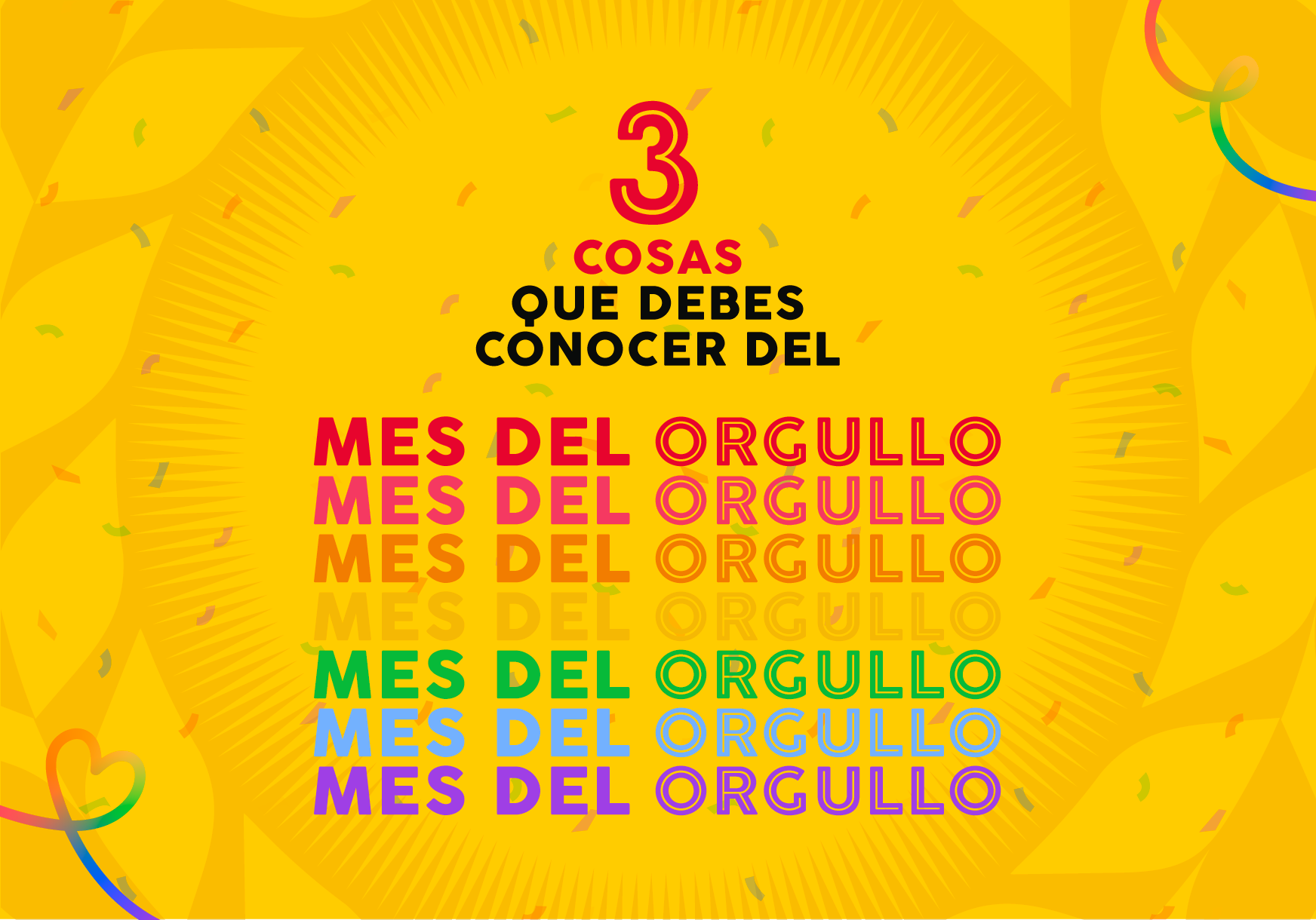 3 cosas que debes conocer del mes del orgullo. | Medalla Light
